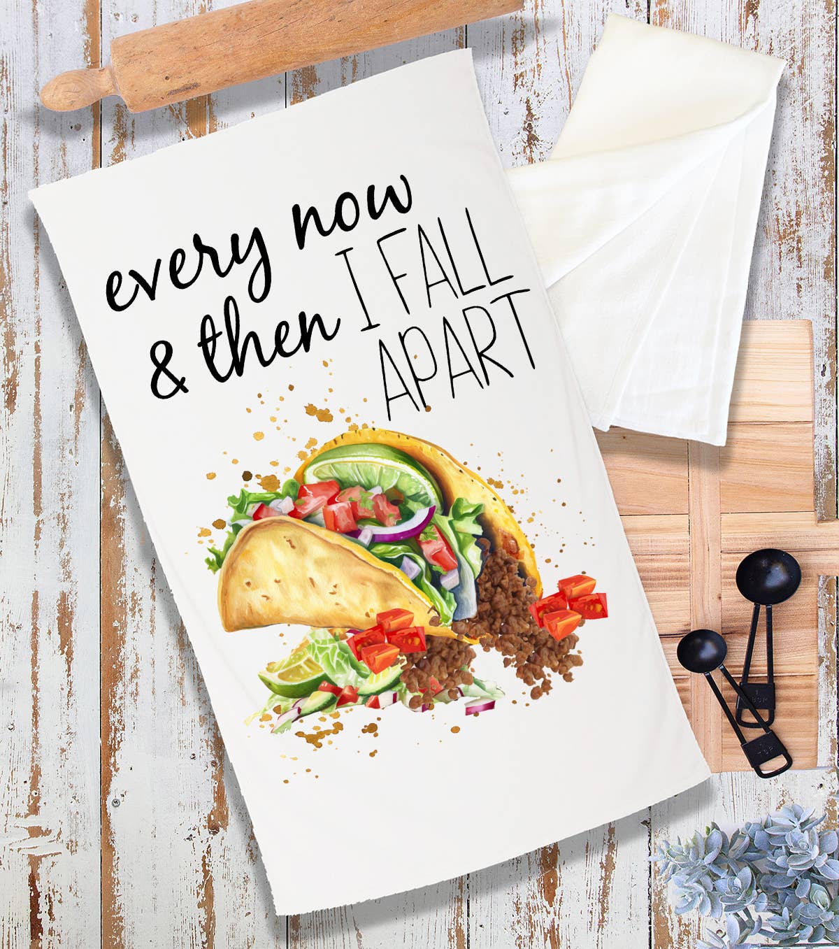 Every Now & Then Fall Apart Taco Terry Cloth Towel — Avery Lane Gifts